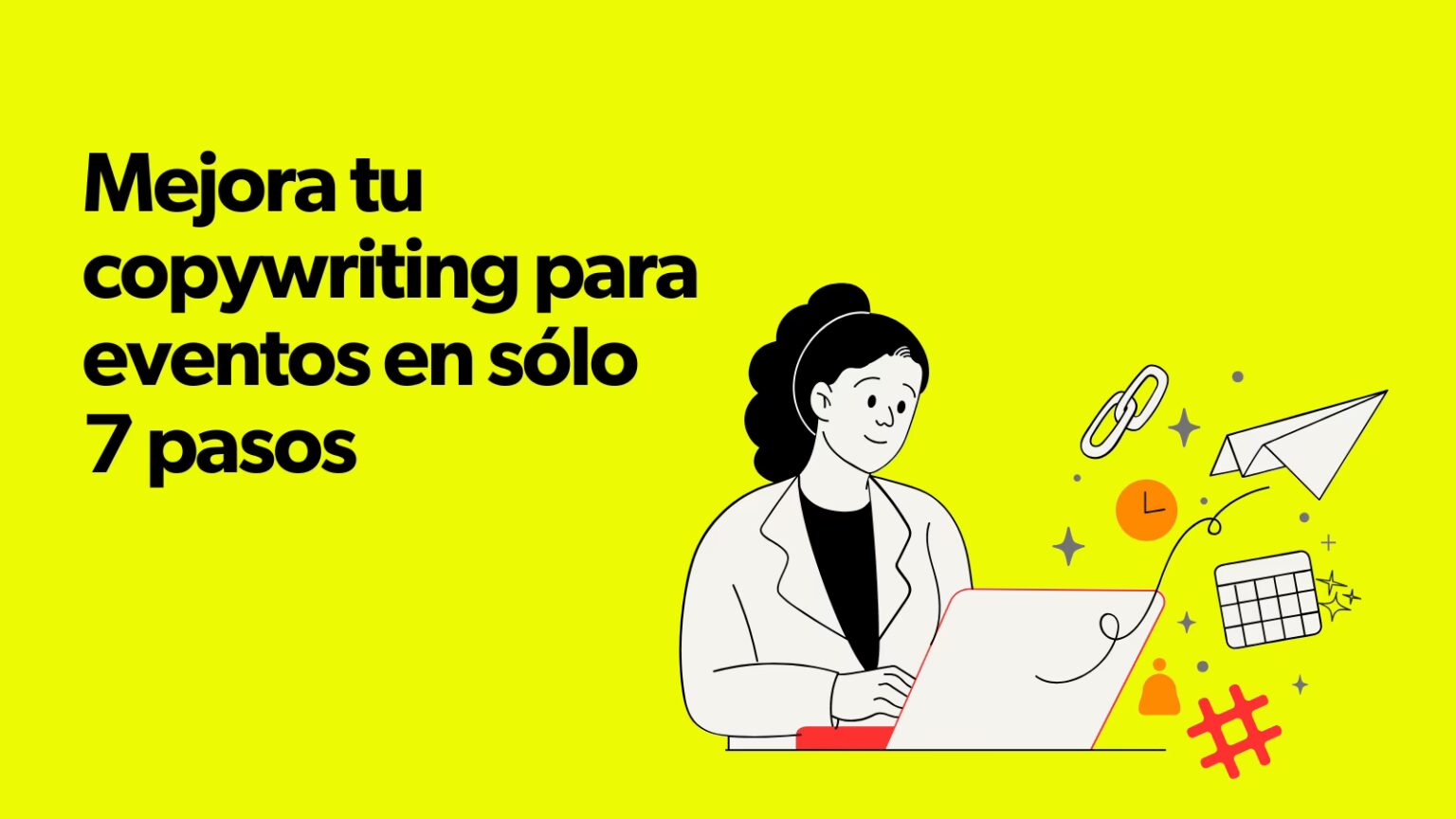 Copy Creativo: Guía para Textos que Venden | Kaboom Eventos